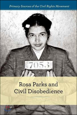 Rosa Parks and Civil Disobedience - 예스24