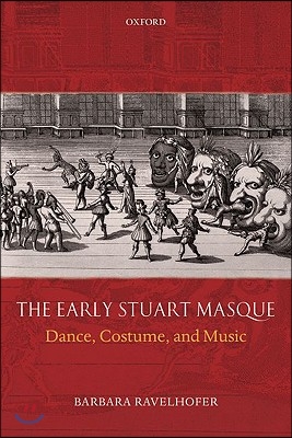 The Early Stuart Masque - 예스24