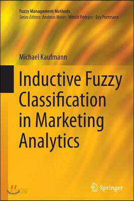 Inductive Fuzzy Classification in Marketing Analytics | Kaufmann ...