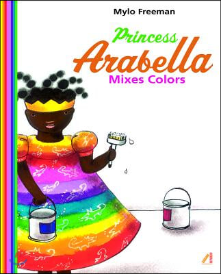 Princess Arabella Mixes Colors - 예스24