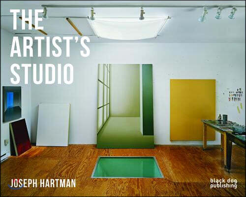 The Artist's Studio: Joseph Hartman - 예스24