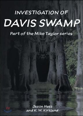 Investigation of Davis Swamp - 예스24