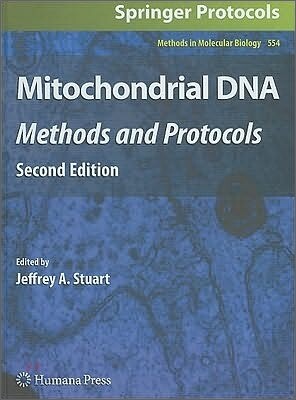 Mitochondrial DNA: Methods and Protocols - 예스24