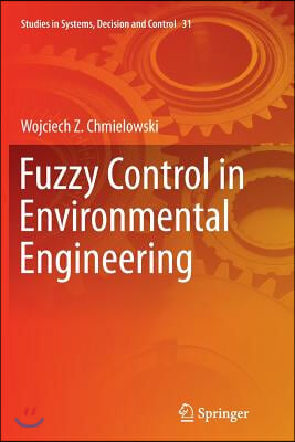 Fuzzy Control in Environmental Engineering - 예스24