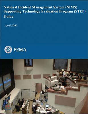 National Incident Management System (NIMS) Supporting Technology ...