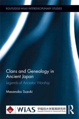 Clans and Genealogy in Ancient Japan - 예스24