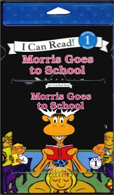 [I Can Read] Level 1-12 : Morris Goes to School (Book & CD) - YES24