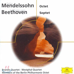 Mendelssohn : Octet / Beethoven : Septet : Brandis QuartetㆍWestphal ...