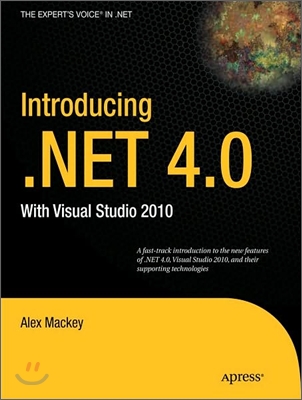 Introducing .Net 4.0: With Visual Studio 2010 - 예스24