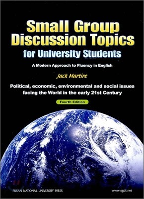 Small Group Discussion Topics for University Students, 4/E - 예스24