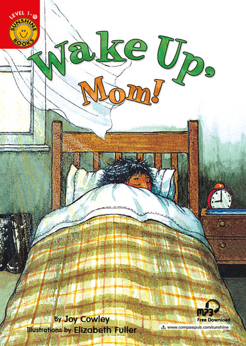 Sunshine Readers Level 1 : Wake Up Mom (Book & QR코드) - 예스24