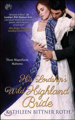 His Lordship's Wild Highland Bride - 예스24