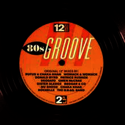 Various Artists - 12 Inch Dance: 80s Groove (Gatefold)(12 Inch Single ...