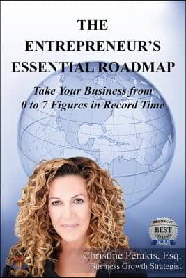 The Entrepreneur's Essential Roadmap: Take Your Business from 0 to 7 ...