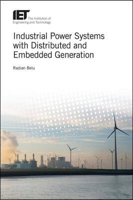 Industrial Power Systems with Distributed and Embedded Generation - 예스24