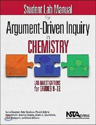 Student Lab Manual for Argument-Driven Inquiry in Chemistry - 예스24