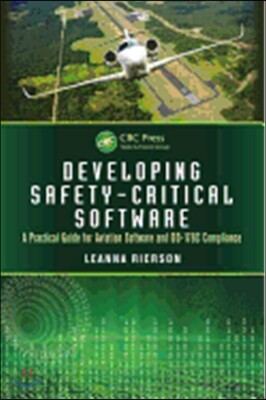 Developing Safety-Critical Software: A Practical Guide for Aviation ...