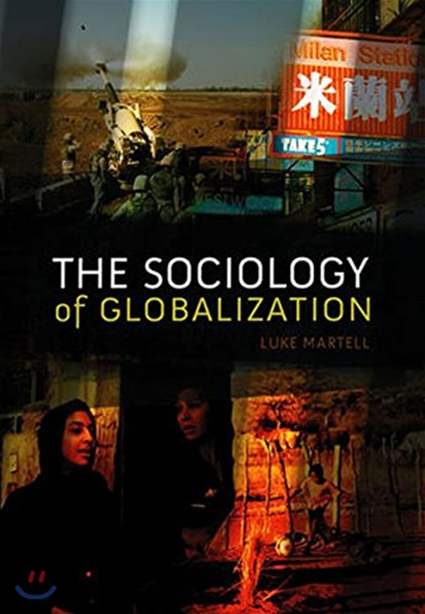 The Sociology of Globalization - 예스24