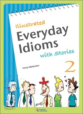 Illustrated Everyday Idioms with Stories 2 - 예스24