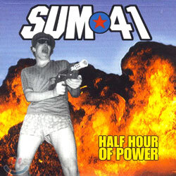 SUM 41 - Half Hour Of Power - 예스24