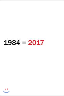 1984 = 2017: Journal / notebook / diary - 예스24
