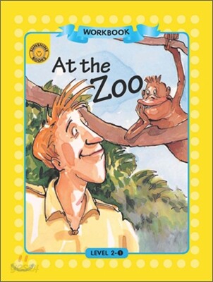 Sunshine Readers Level 2 : At the Zoo (Workbook) - 예스24