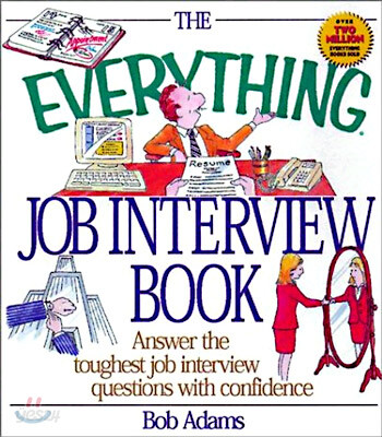 The Everything Job Interview Book - YES24