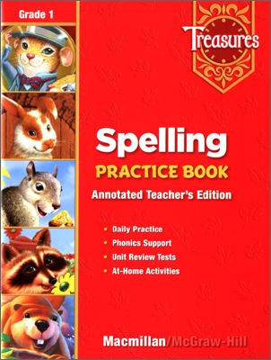 Treasures Grade 1 : Spelling Practice Book Teacher's Annotated Edition ...