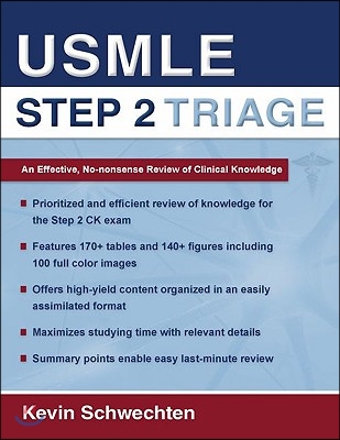 USMLE Step 2 Triage: An Effective No-Nonsense Review of Clinical ...
