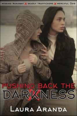 Pushing Back the Darkness - 예스24