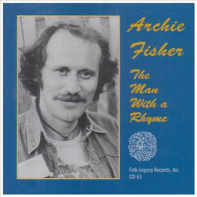 Archie Fisher - Man With A Rhyme (CD) - 예스24