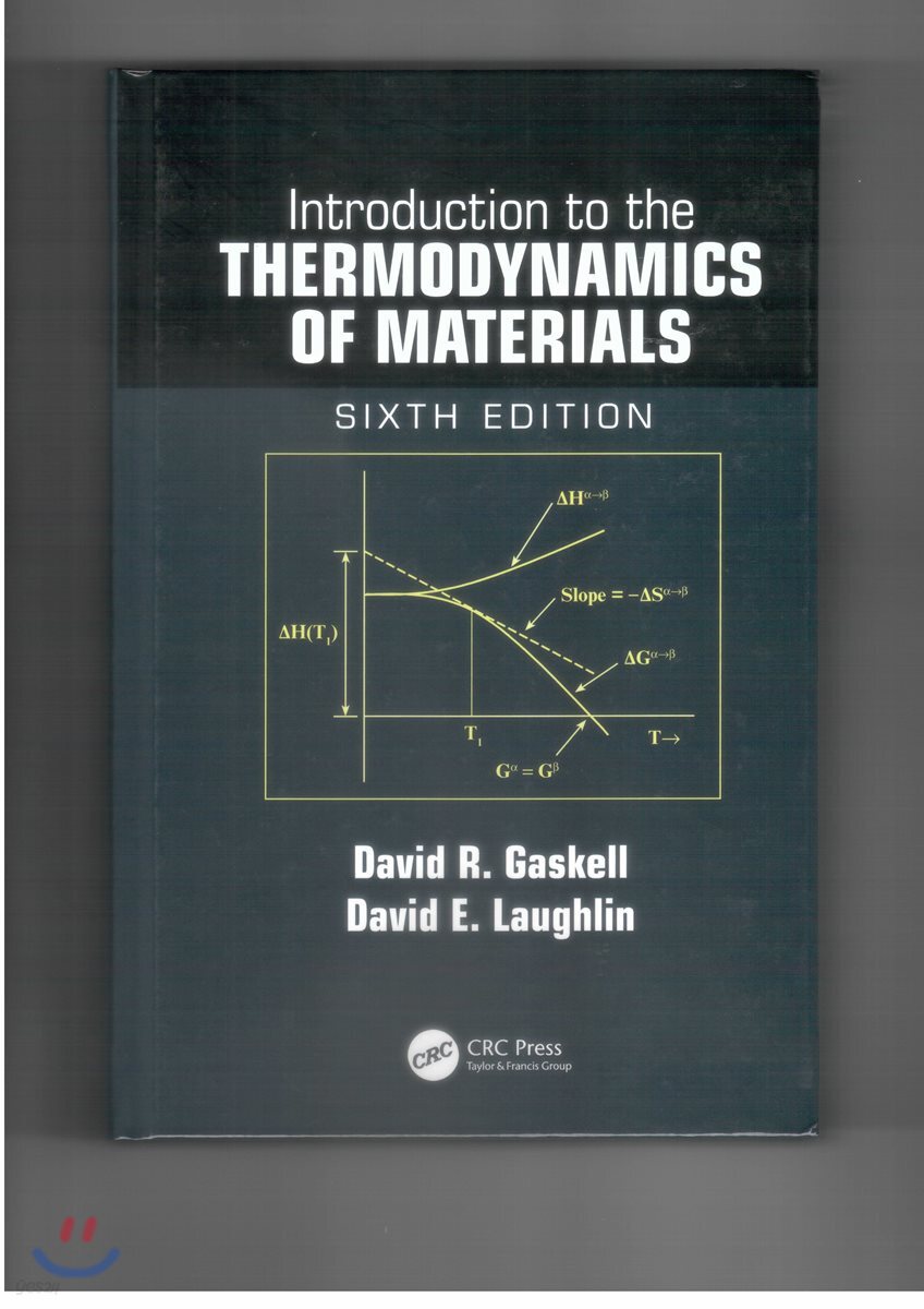 Introduction to the Thermodynamics of Materials | Gaskell | CRC Pr I ...