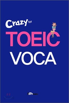 Crazy for TOEIC VOCA - 예스24