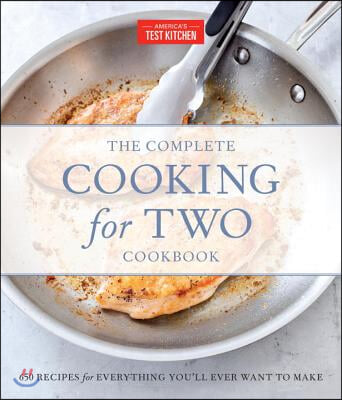 The Complete Cooking for Two Cookbook - 예스24