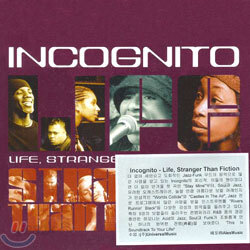 Incognito - Life Stranger Than Fiction - 예스24