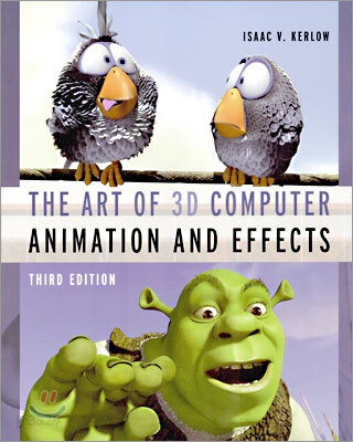 The Art of 3-D Computer Animation and Effects - 예스24