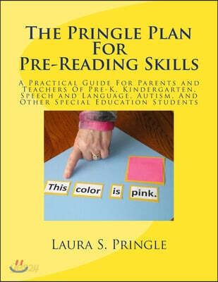 The Pringle Plan For Pre-Reading Skills: A Practical Guide For Parents ...