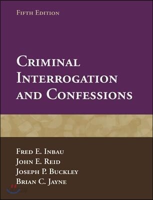 Criminal Interrogation and Confessions - 예스24