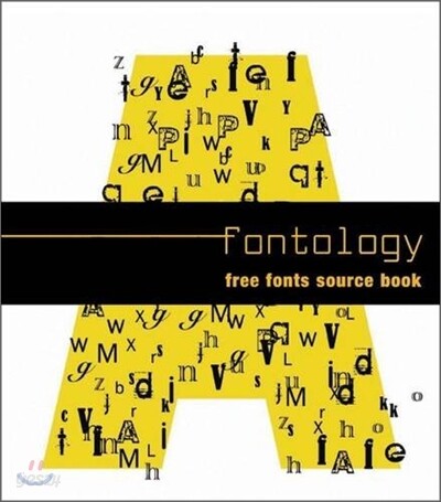 Fontology: Free Fonts Source Book [With CDROM] - 예스24