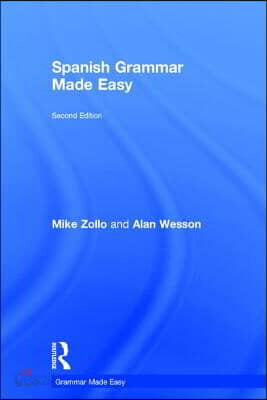 Spanish Grammar Made Easy - 예스24