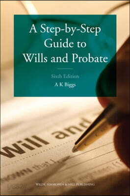 A Step-by-Step Guide to Wills and Probate - 예스24