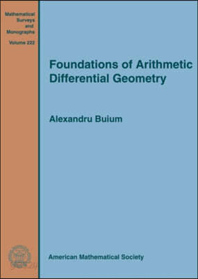 Foundations of Arithmetic Differential Geometry - 예스24