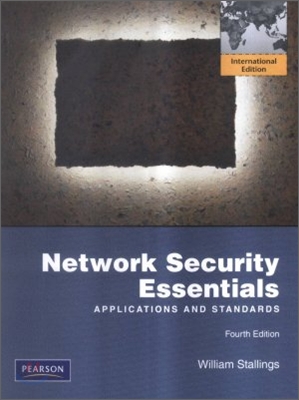 Network Security Essentials : Applications and Standards, 4/E - 예스24