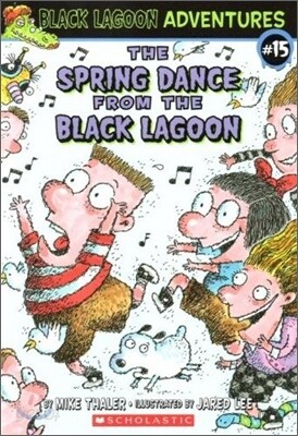 Black Lagoon Adventures #15 : The Spring Dance from the Black Lagoon - 예스24