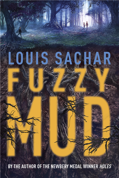 [전자책] Fuzzy Mud | Louis Sachar | Random House Children's Books - 예스24