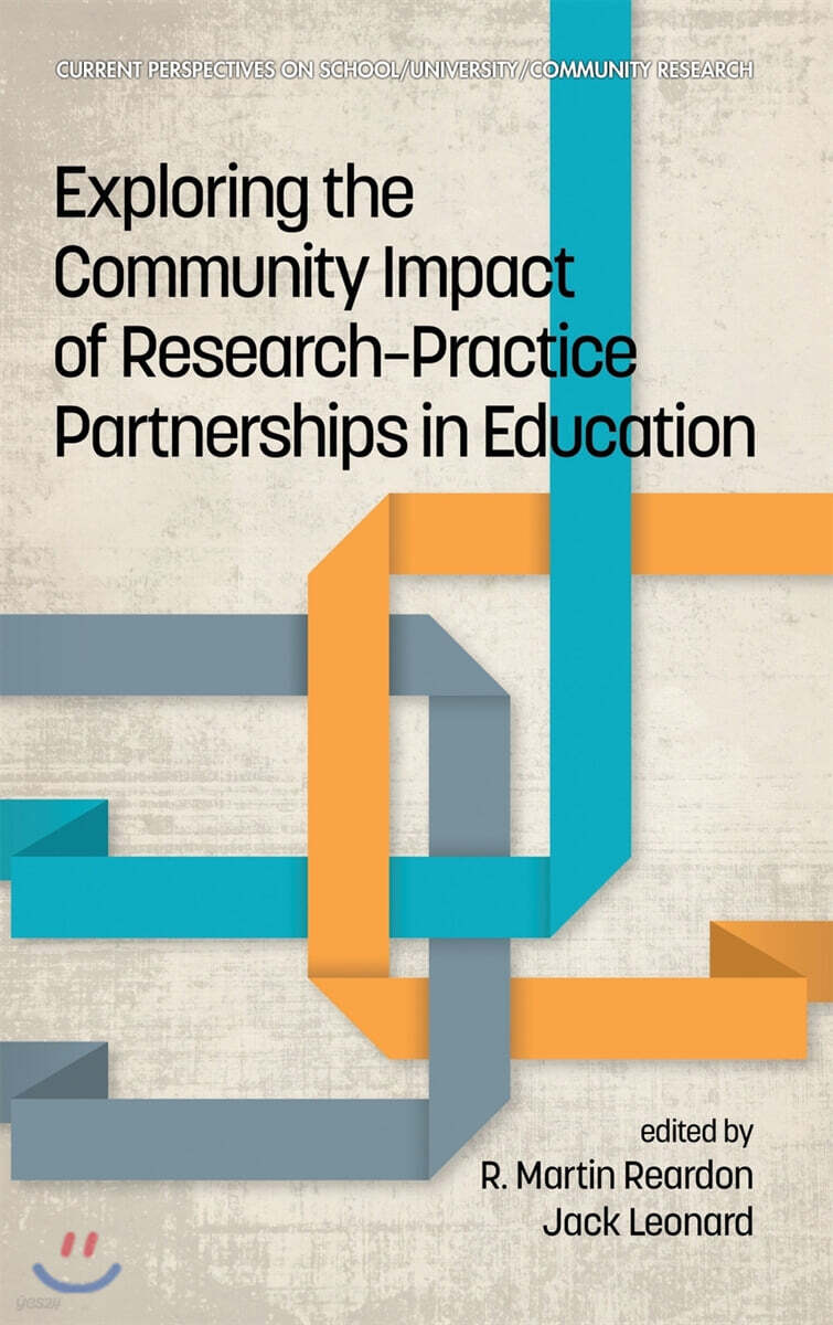 Exploring the Community Impact of Research-Practice Partnerships in ...