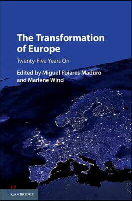 The Transformation of Europe: Twenty-Five Years on - 예스24