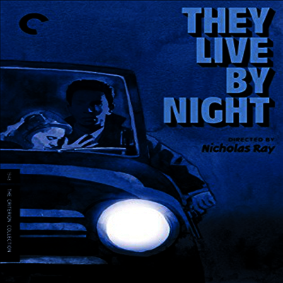 Criterion Collection: They Live By Night (데이 리브 바이 나잇)(지역코드1)(한글무자막 ...