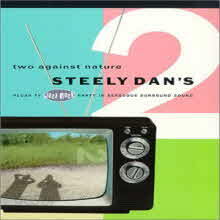 [DVD] Steely Dan - Two Against Nature (미개봉) | 기타 제작사 - 예스24