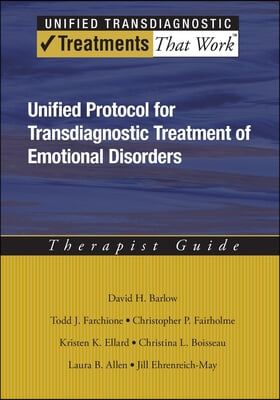 Unified Protocol for Transdiagnostic Treatment of Emotional Disorders ...